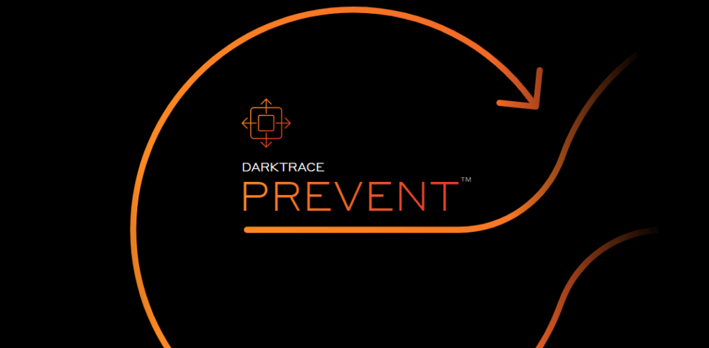 Darktrace PREVENT, la nueva funcionalidad en ciberseguridad preventiva ...